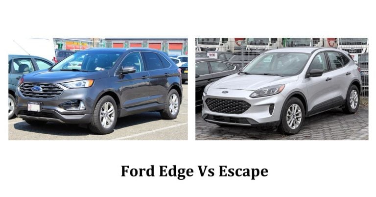 Ford Edge Vs Escape: Comprehensive SUV Comparison